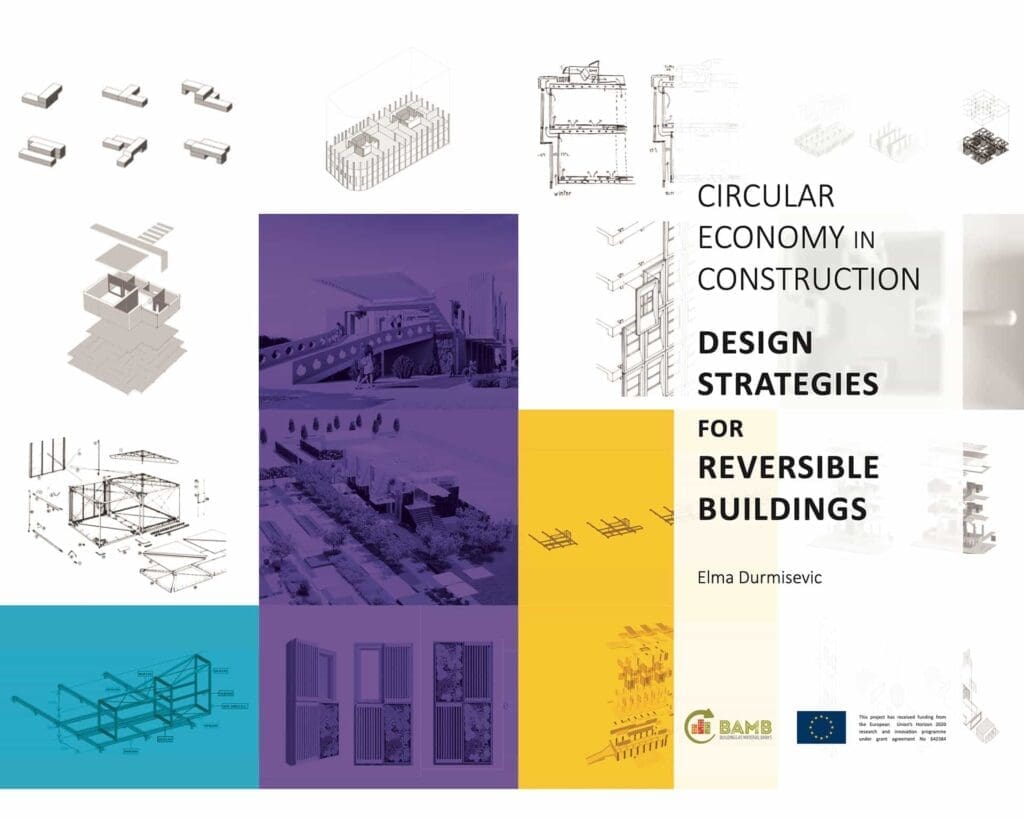 Design Strategies for Reversible Buildings - Circular Building Knowledge Platform